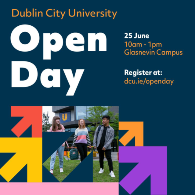 Open Day - Wednesday, June 25, 2025 - Dublin City University - DCU | CareersPortal.ie